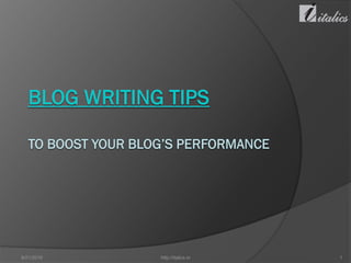 Blog Writing Tips | PPT