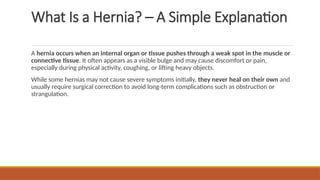 Types of Hernia Treated by the Best Hernia Surgeon in Ahmedabad | PPTX