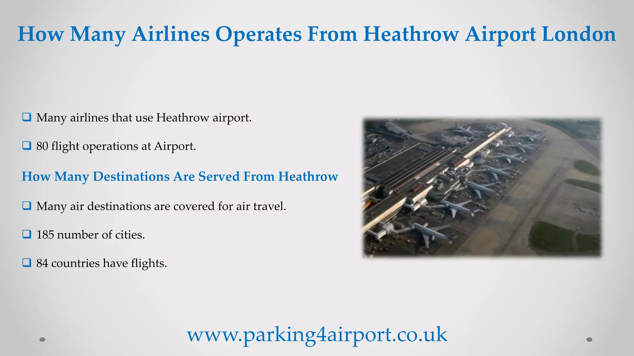 Heathrow Airport in Facts and Figures | PPT