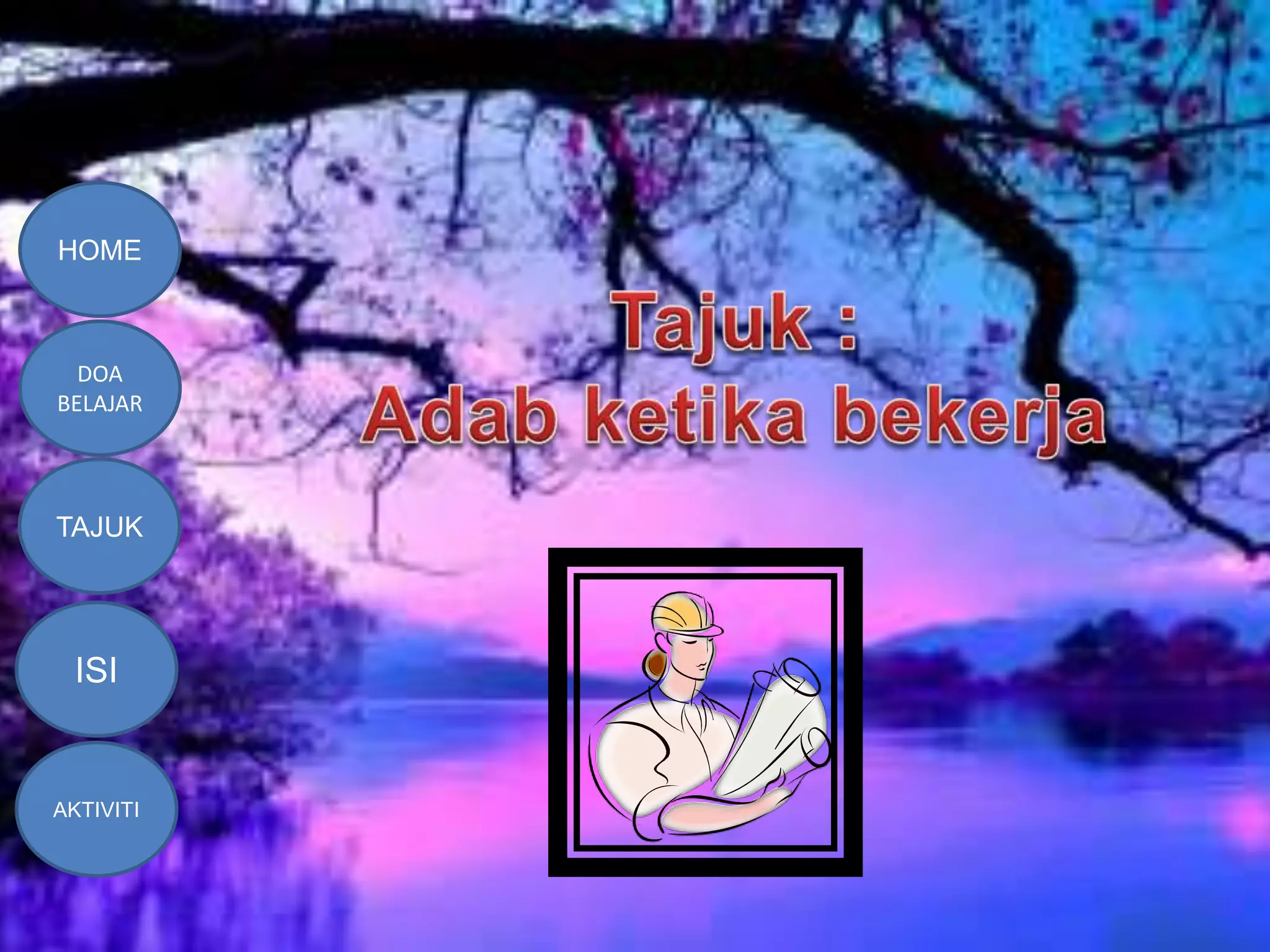 ADAB KETIKA BEKERJA TAHUN 5 | PPTX