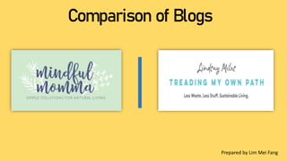 Comparison between two blogs | PPT