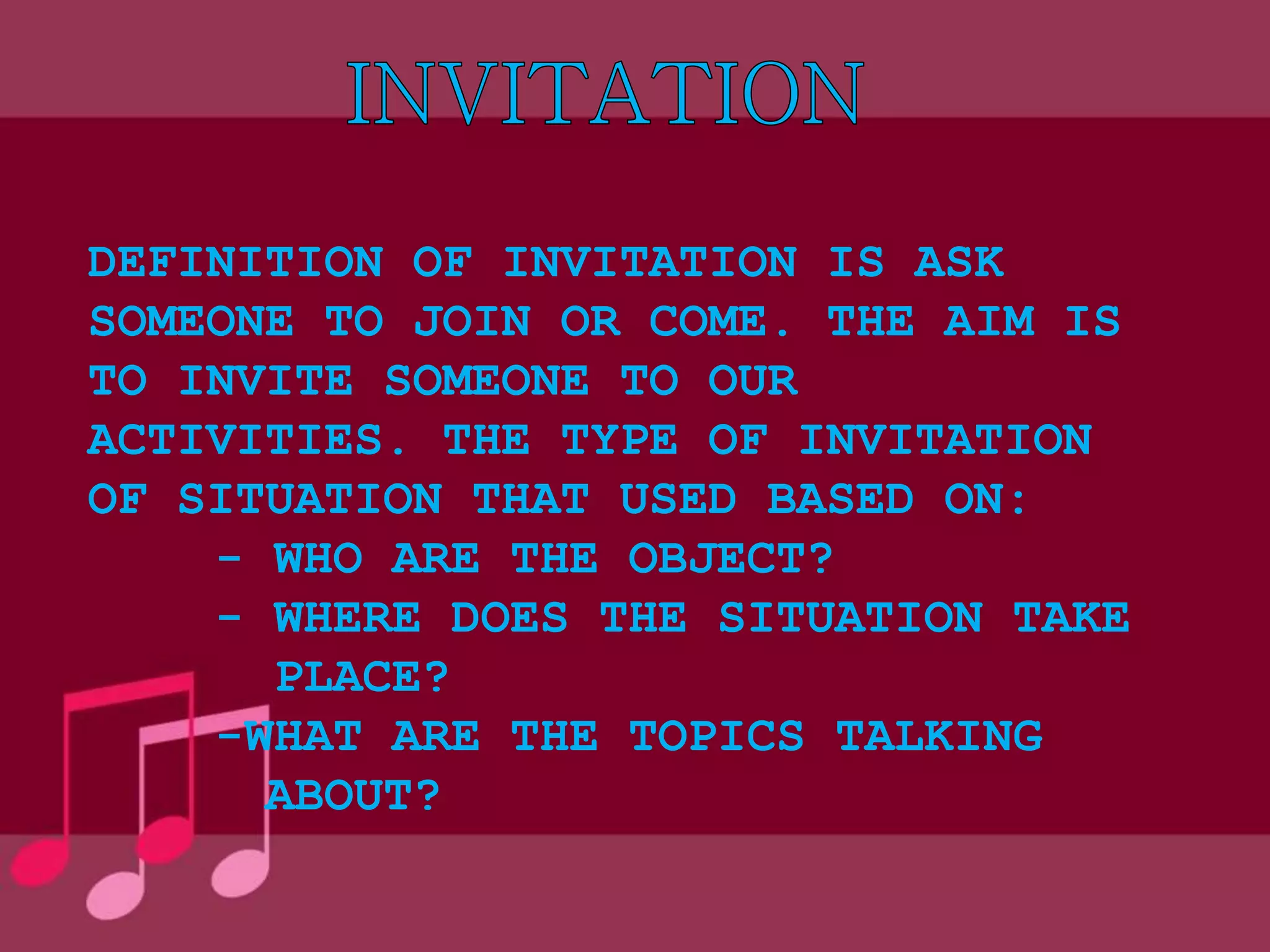 speaking -the expressions of accepting and declining an invitation | PPTX