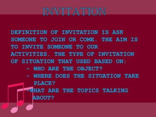 speaking -the expressions of accepting and declining an invitation | PPTX