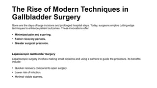 Innovative Approaches in Gallbladder Surgery Every Patient Should Know ...