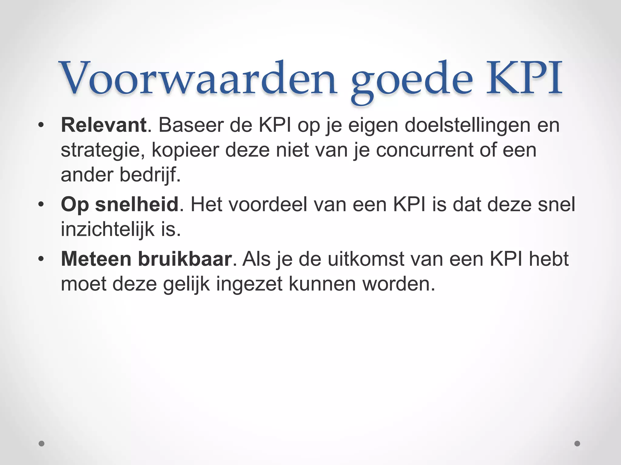 Blog 3 presentatie: KPI's | PPTX