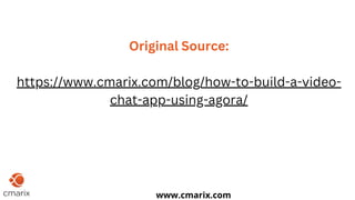 Steps to Build a Scalable Video Calling App with Agora | PPT