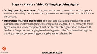 Steps to Build a Scalable Video Calling App with Agora | PPT