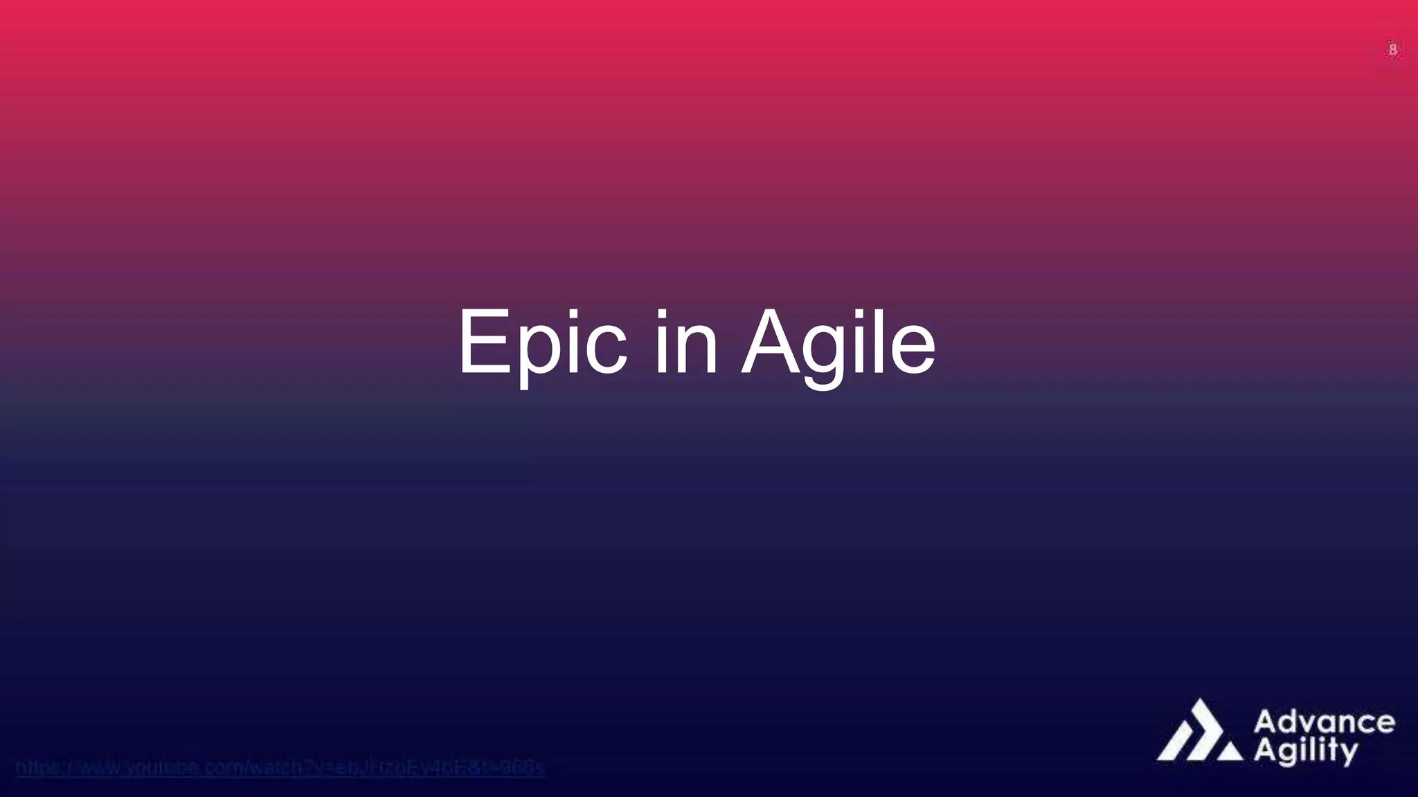 Epic In Agile Pptx