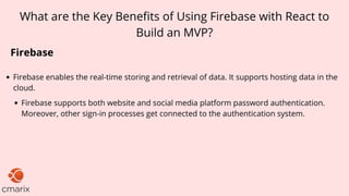 Discover the Best Way to Build an MVP with React and Firebase | PPTX