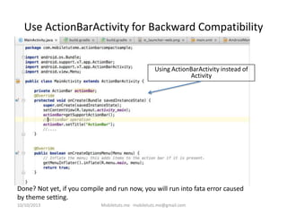 ActionBarCompat Tutorial-Part 1(Prepare and Setup) | PPT