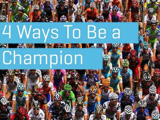 4 Ways To Be a Champion | PPTX