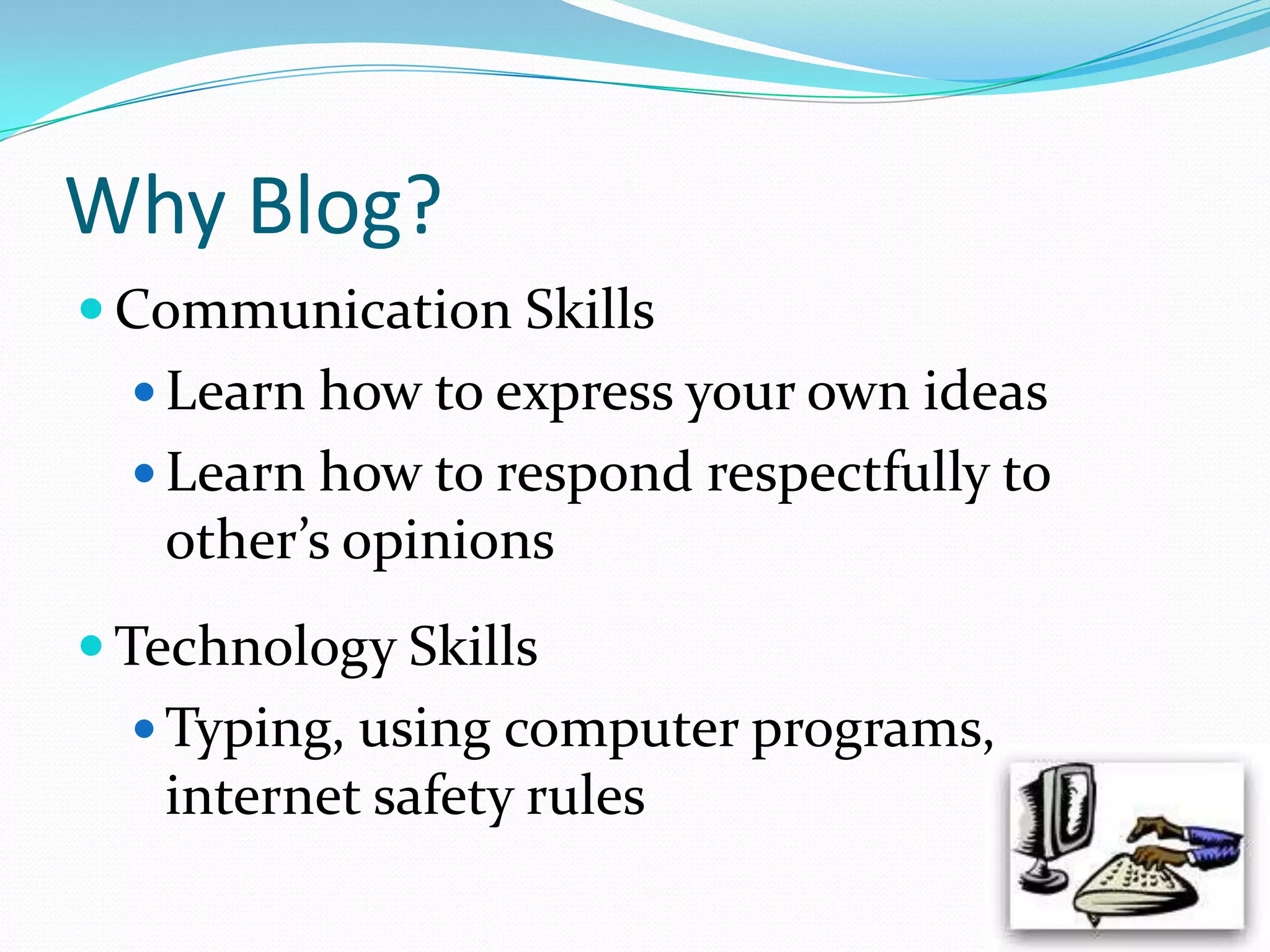 Blogging: Rules and Responsibilities | PPTX