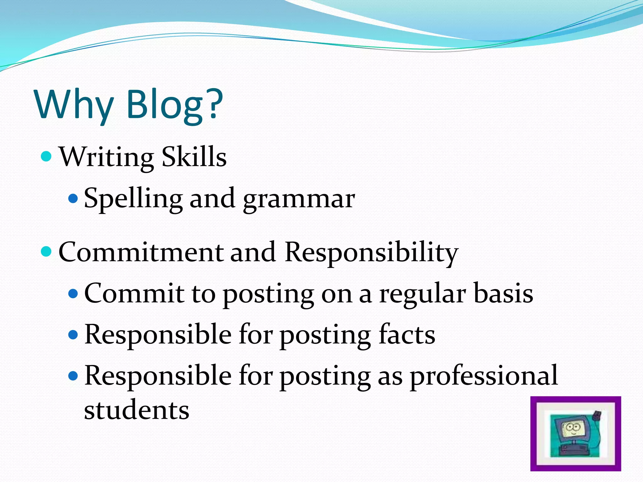 Blogging: Rules and Responsibilities | PPTX
