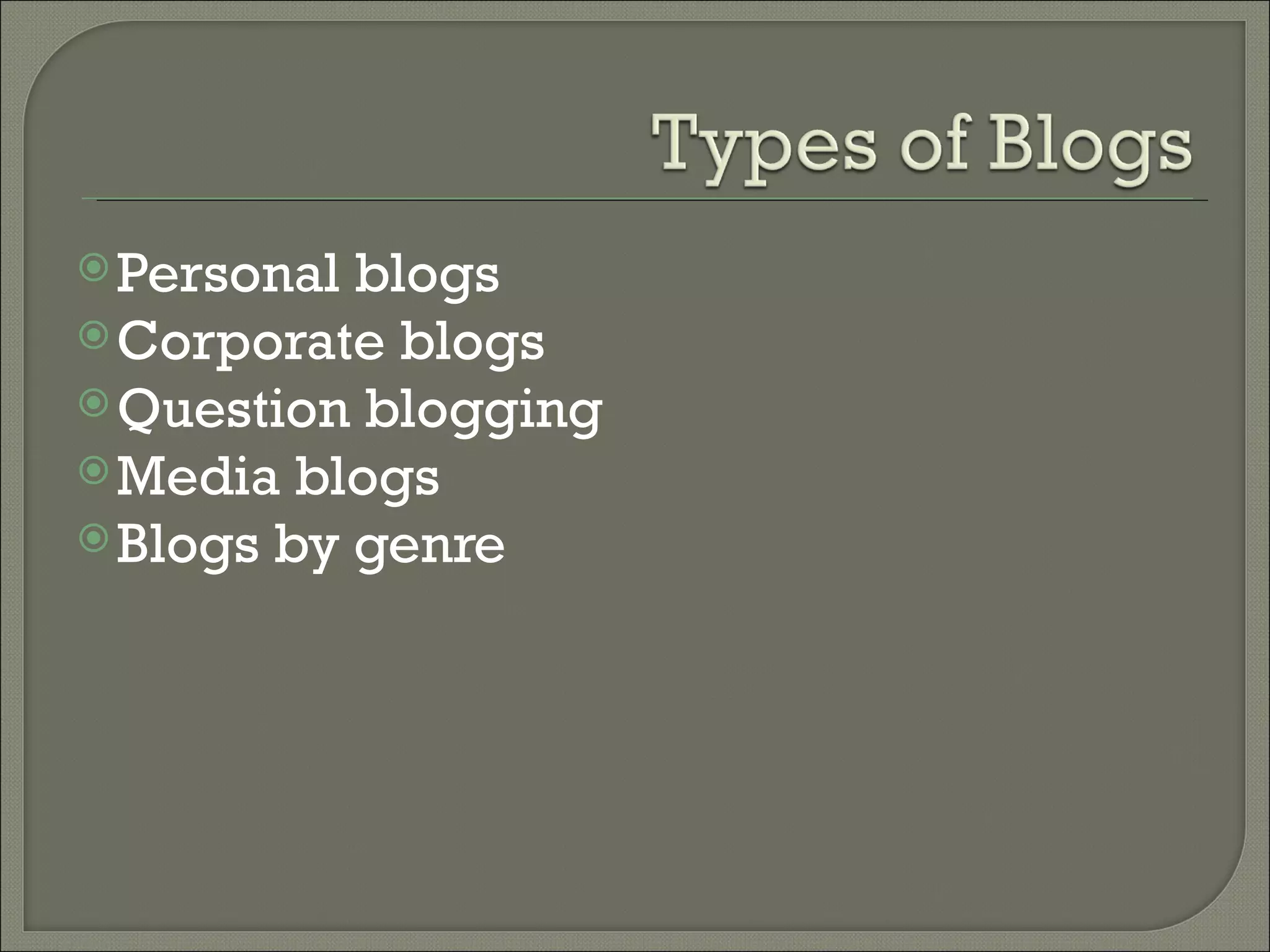 What is a Blog? | PPT