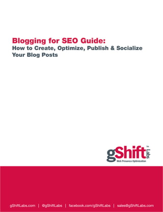 Blogging for Seo Guide - gShift Labs | PDF