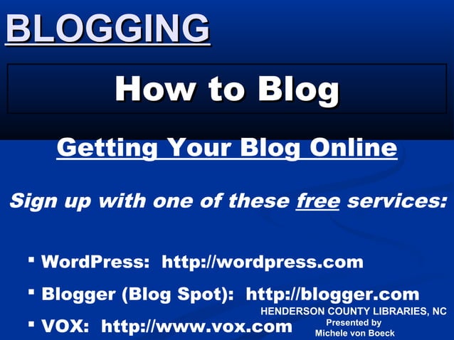 Ppt on introduction to blogging | PPT