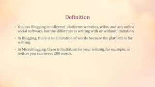 Blogging and microblogging | PPT