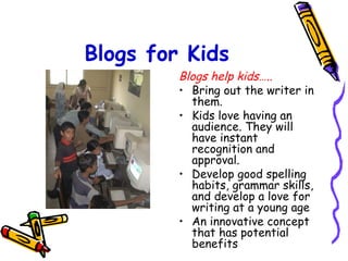 Blogging For Kids And Adults Final Pp | PPT | Internet | Computing