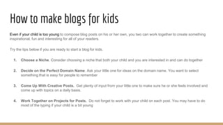 Blogging for kids under 13 | PPTX | Parenting Children Aged 4-11 ...