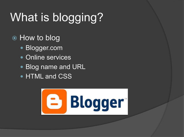 Blogging presentation | PPTX