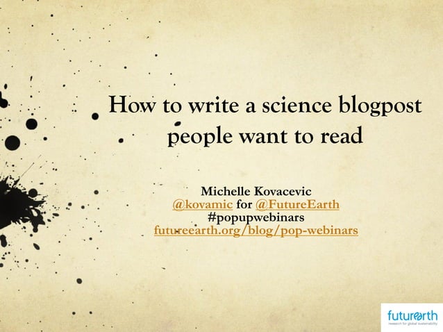 How to write a science blogpost people want to read | PDF