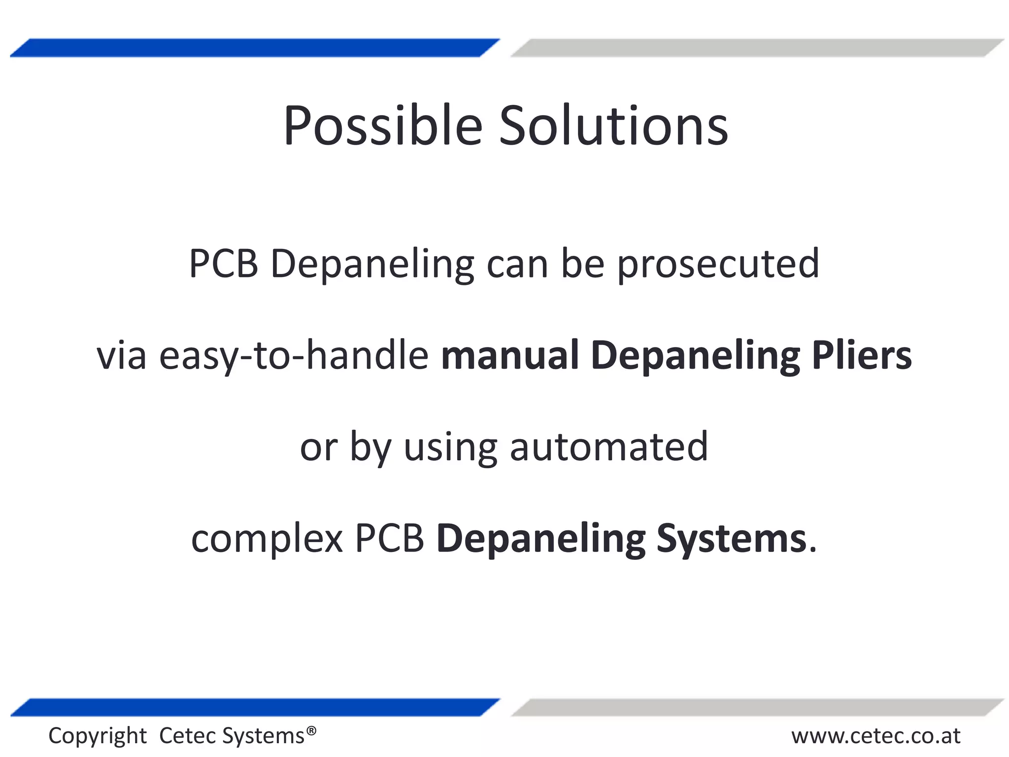 Manual PCB depaneling made easy | PPTX