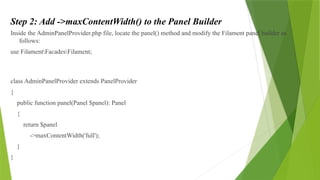 How to Increase Main Width in Filament 3.2 Laravel 12 | PPT