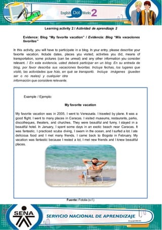 Evidence: Blog “My favorite vacation” .ENGLISH DOT WORKS 2. semana 2 ...