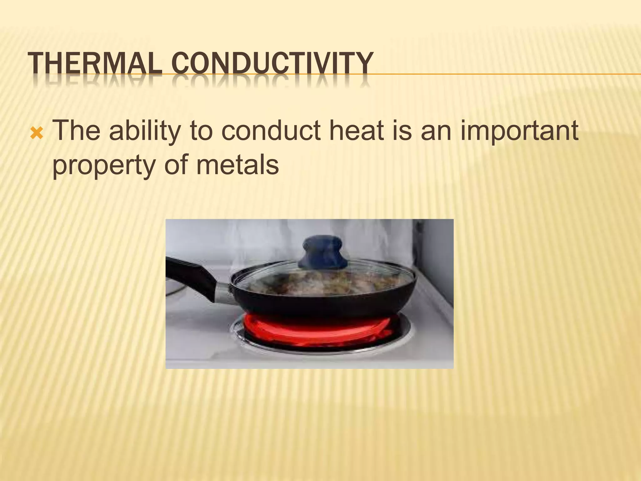 physical properties of metals | PPTX