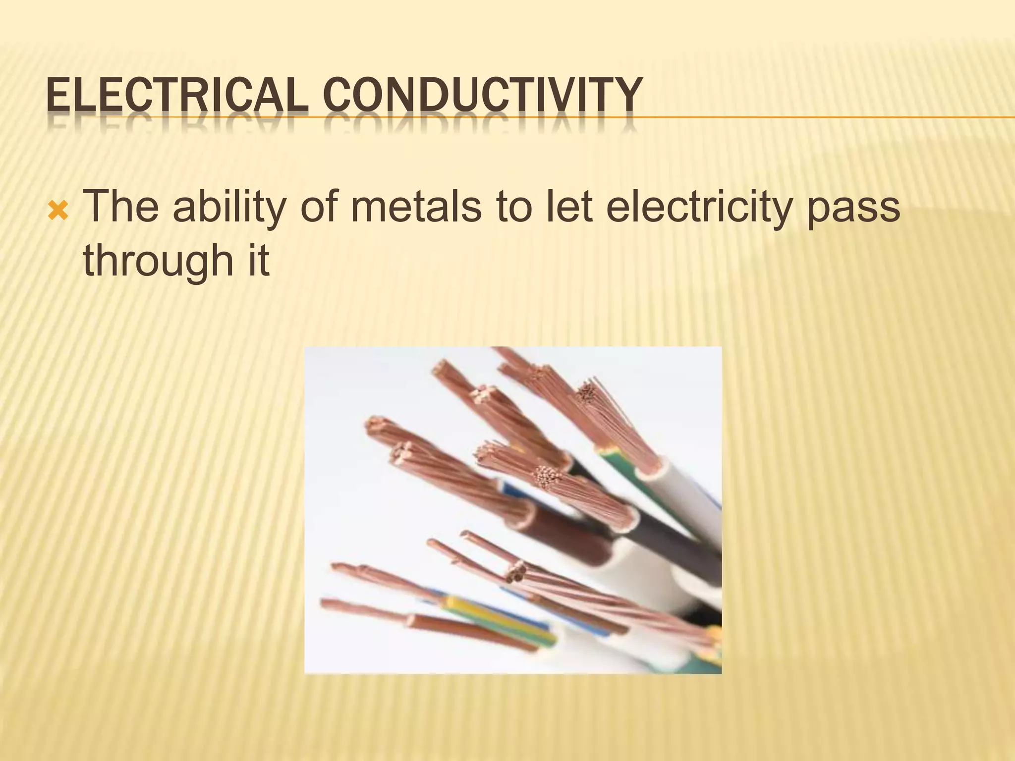 physical properties of metals | PPTX