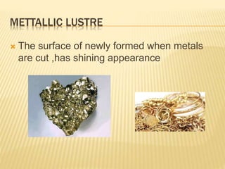 physical properties of metals | PPTX