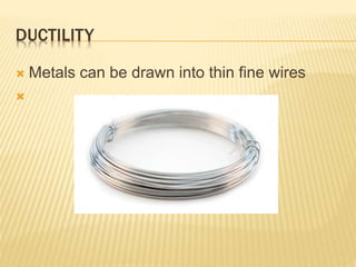 physical properties of metals | PPTX