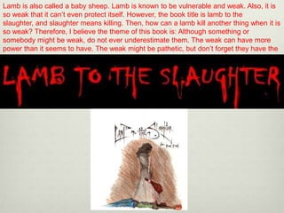 Lamb to the slaughter, *Kids edition | PPTX