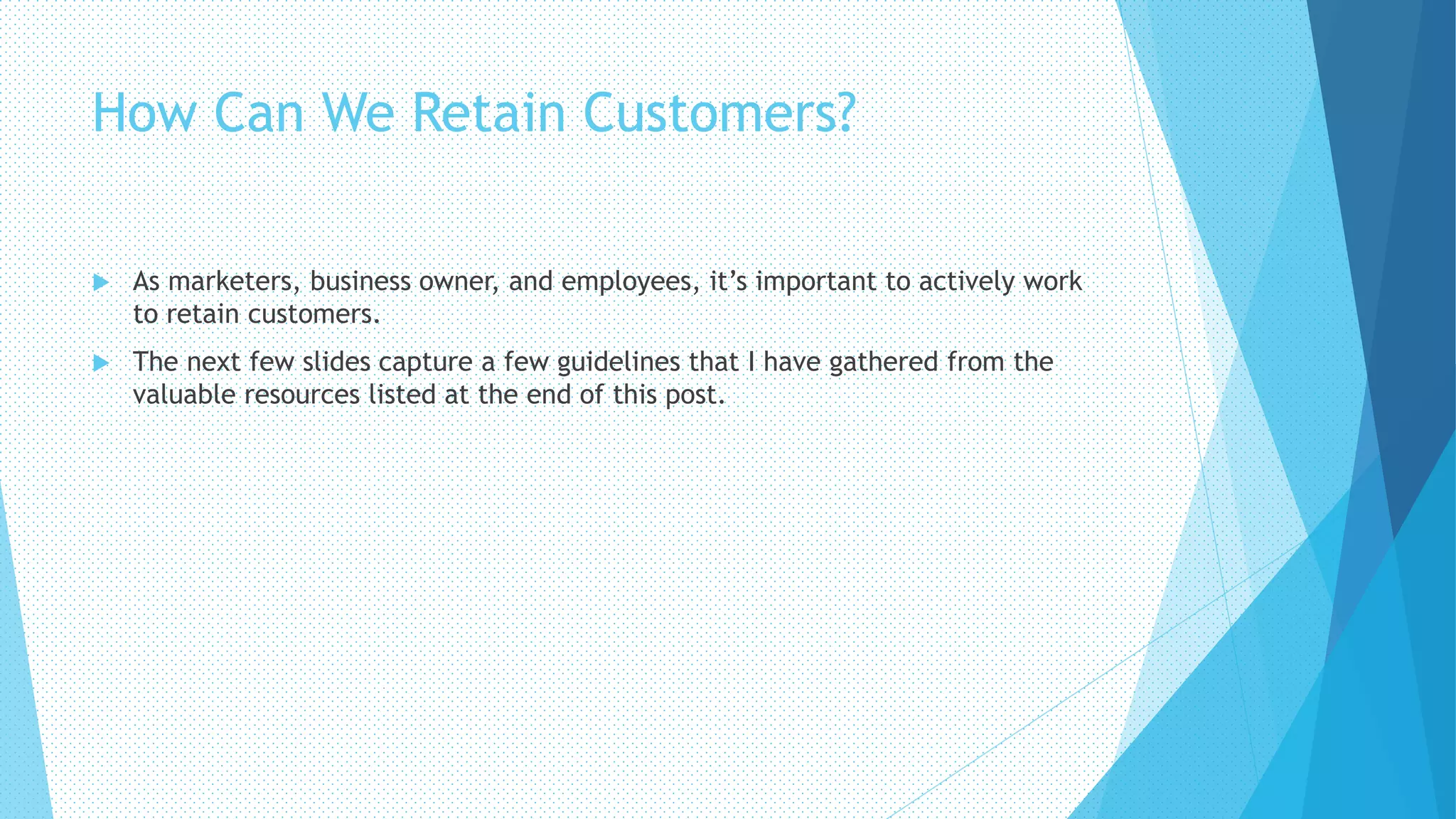 Enhancing Customer Retention | PPT