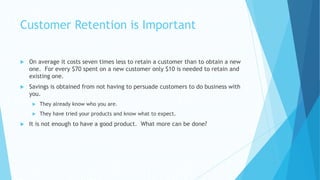 Enhancing Customer Retention | PPTX | Business | Business and Finance