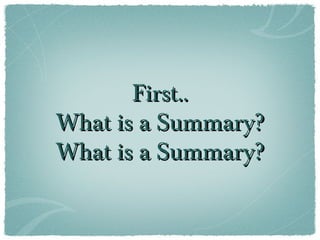 Summary Vs. Analysis | PPT