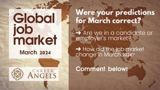 Market Signals – Global Job Market Trends – March 2024 summarized! | PDF