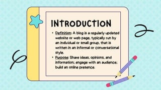 blog Presentation 15 july ppt.pptx blogs | PPT