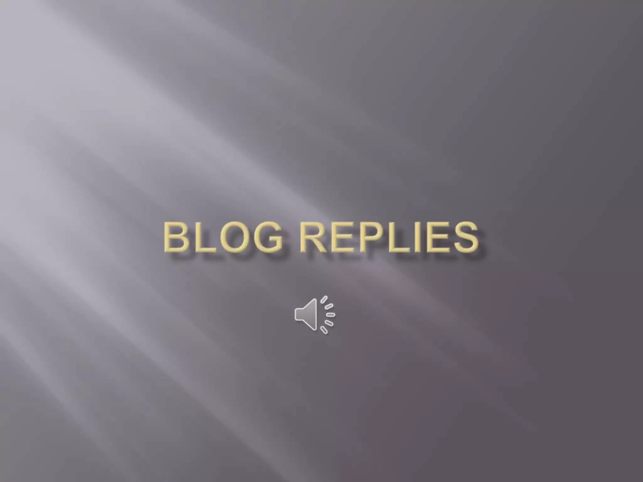 Blog replies | PPTX