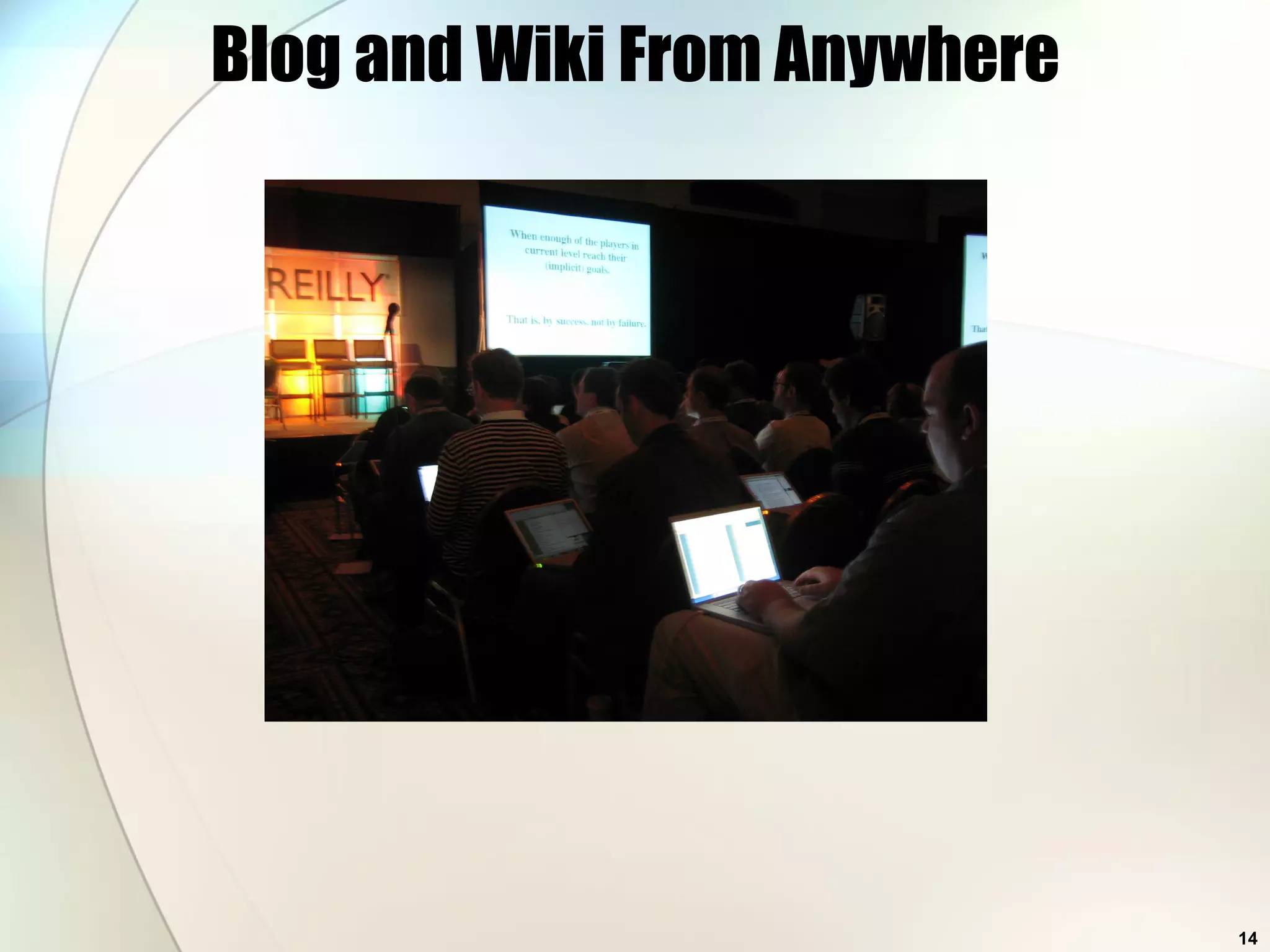 Blogs and Wikis: Web-based Business Collaboration Tools for the 21st ...
