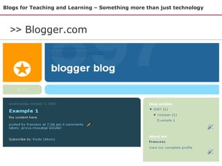 Blogs For Teaching And Learning | PPT | Web Development | Internet