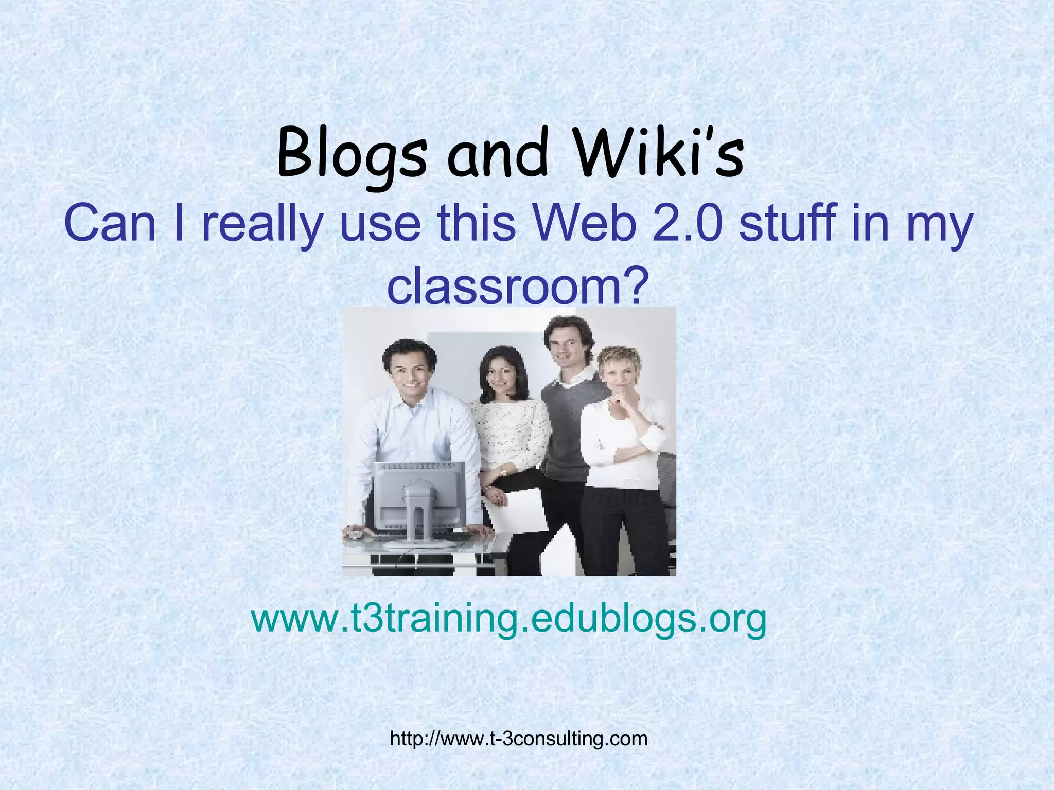 Blogs Wikis | PPT