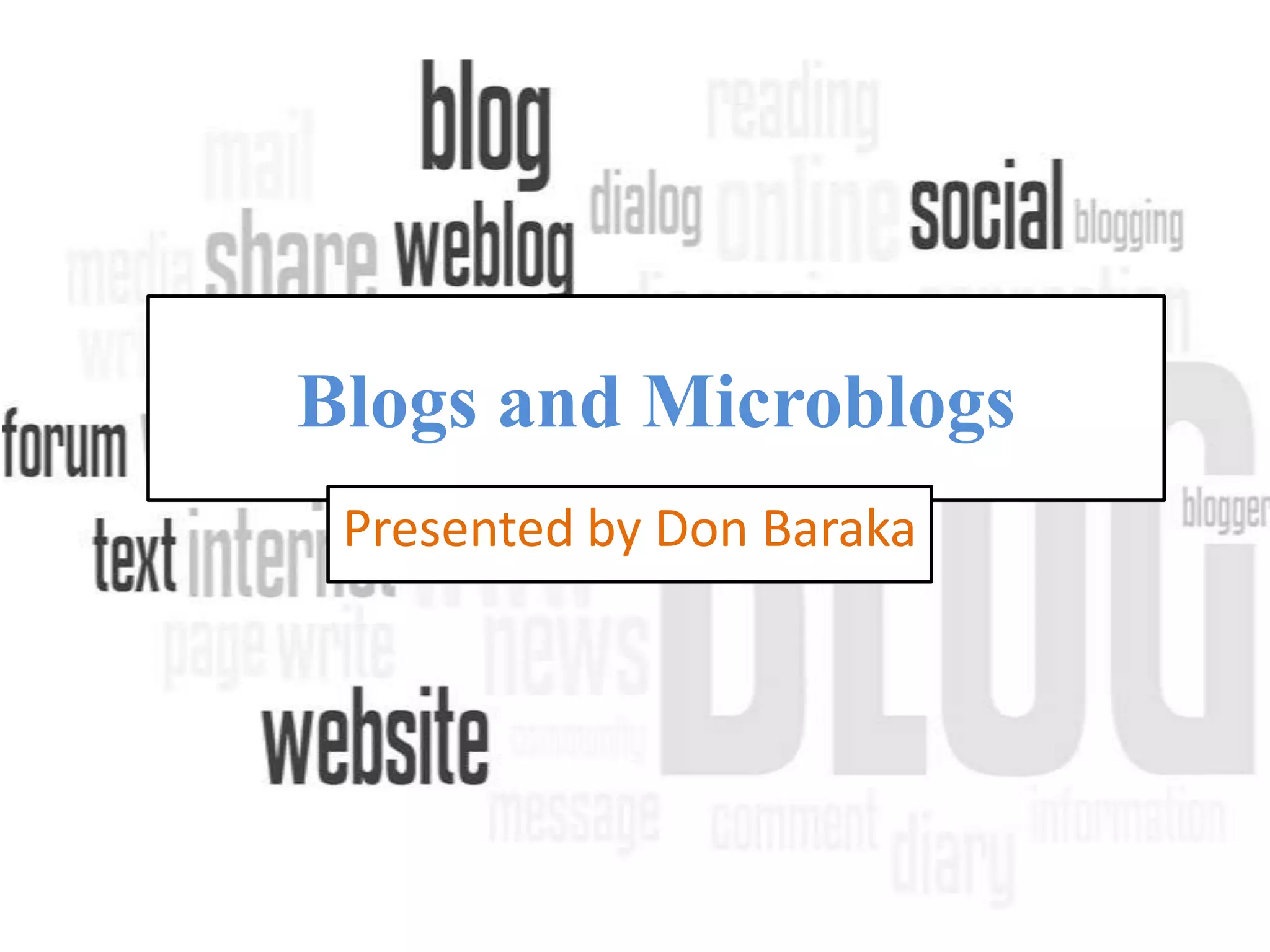 Blogs and microblogs | PPTX