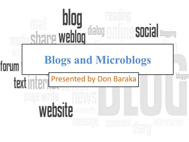 Blogs and microblogs | PPT