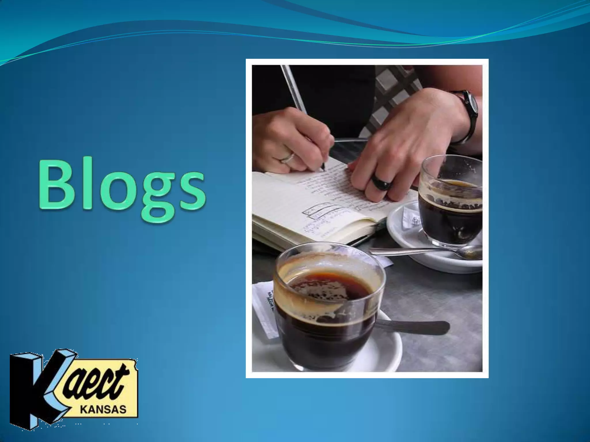 Blogs And Wikis - The Basics | PPTX