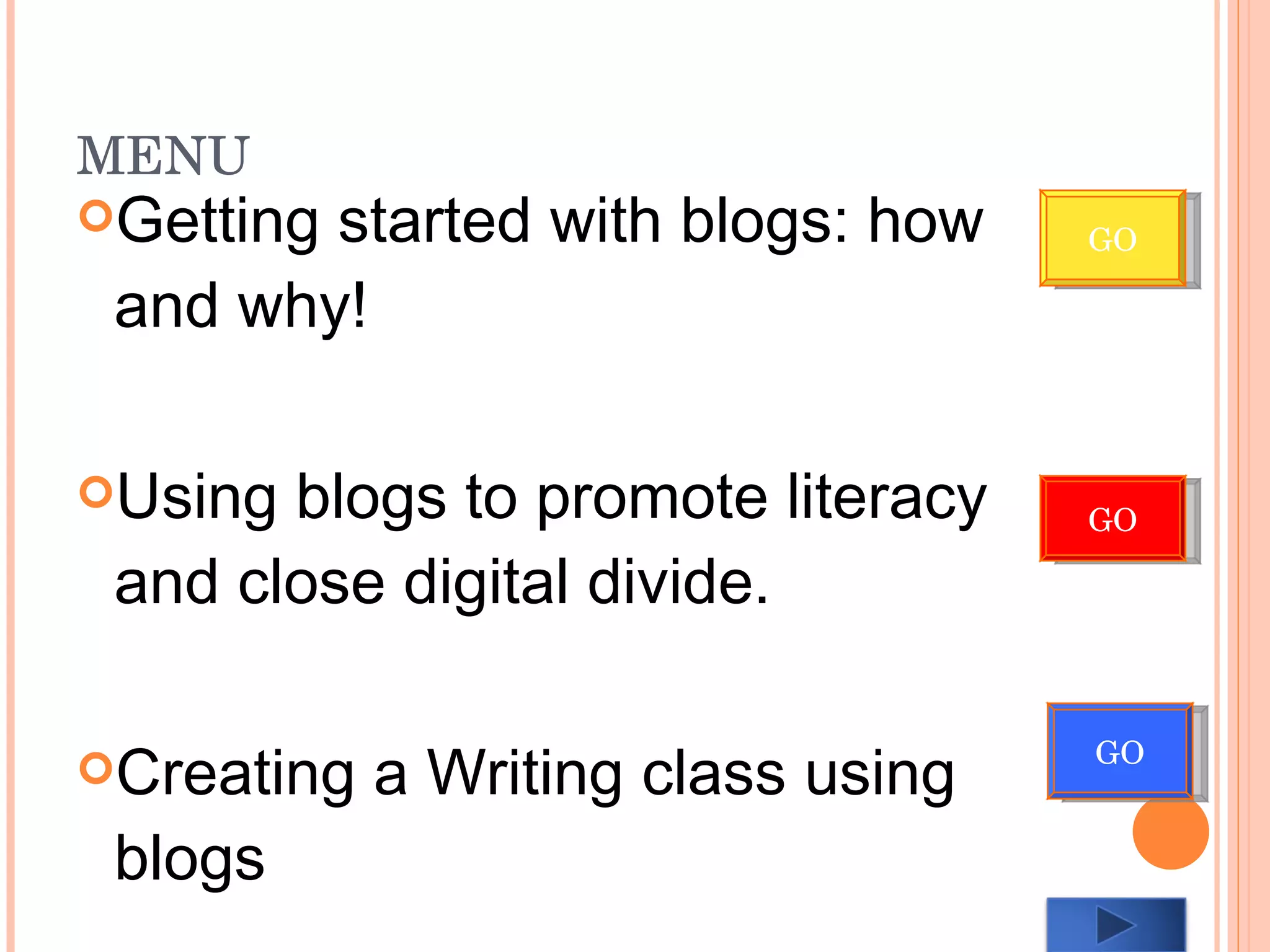 Blogs In The Classroom | PPT | Freelance Writing | Content Production