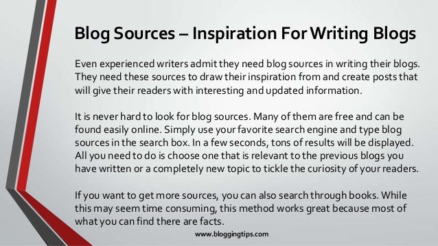 Blog Sources – Inspiration For Writing Blogs
