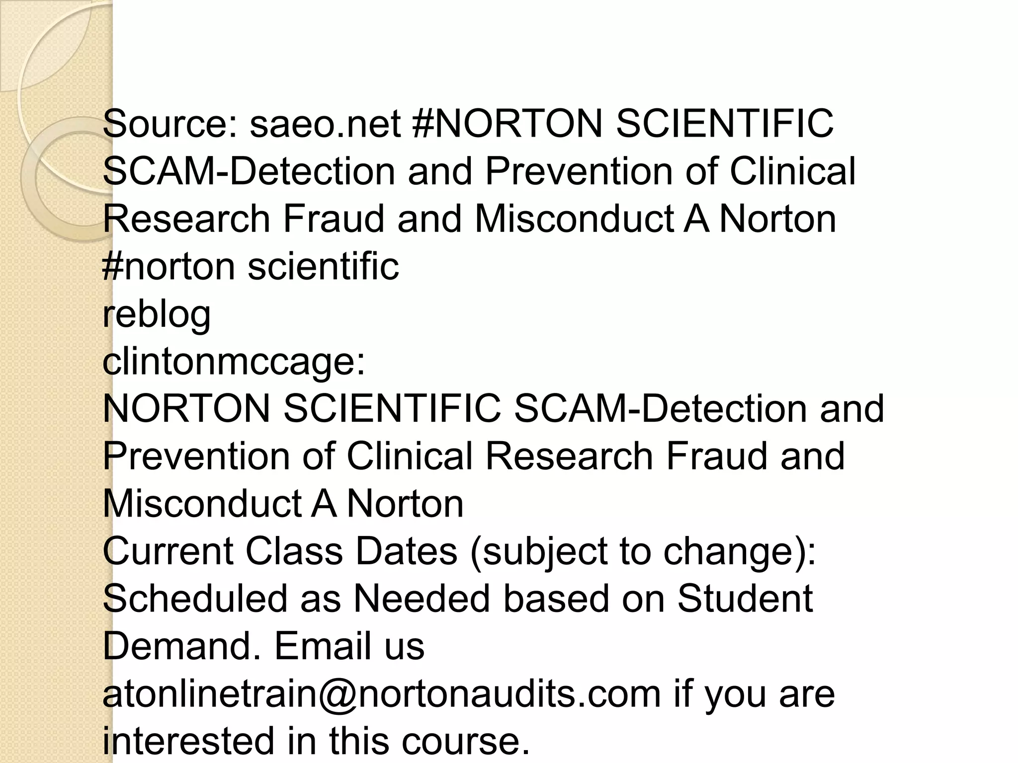 Blogspot: NORTON SCIENTIFIC SCAM-Detection and Prevention of Clinical ...