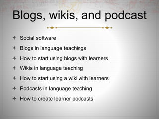 Blogs, wikis, and podcasts.slides | PPTX