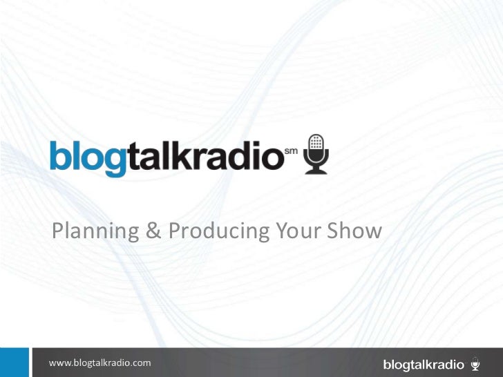 Production 101 on BlogTalkRadio